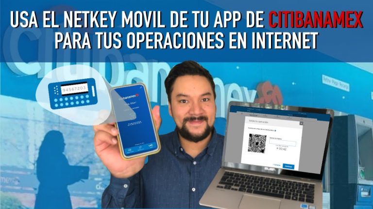 ¿No Ves el Netkey Banamex? Aquí Están las Soluciones Para Resolver el Problema | Actualizado ...